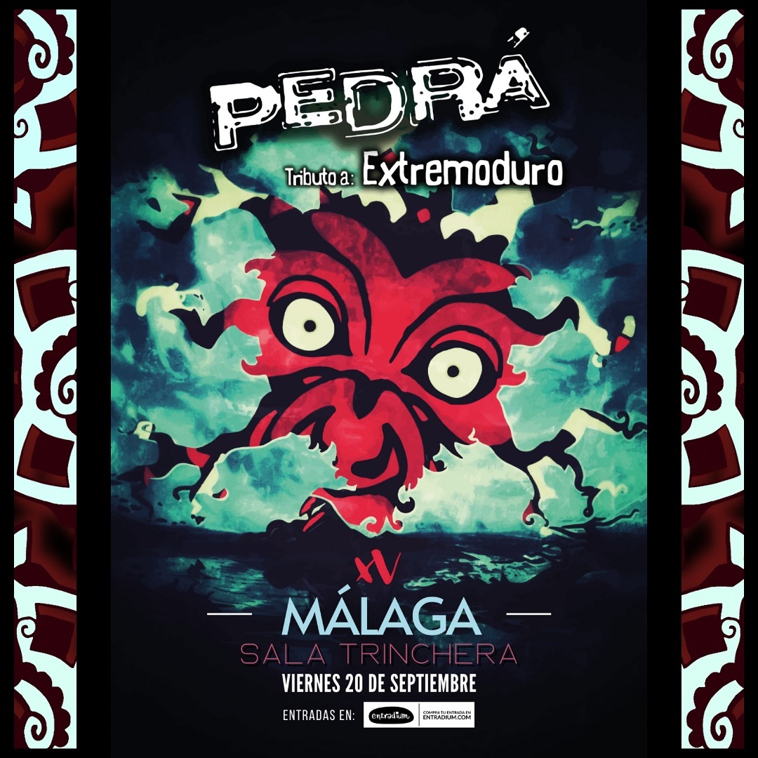 Pedrá (Tributo a Extremoduro) y su Gira «XV» en La Trinchera - Malaguear